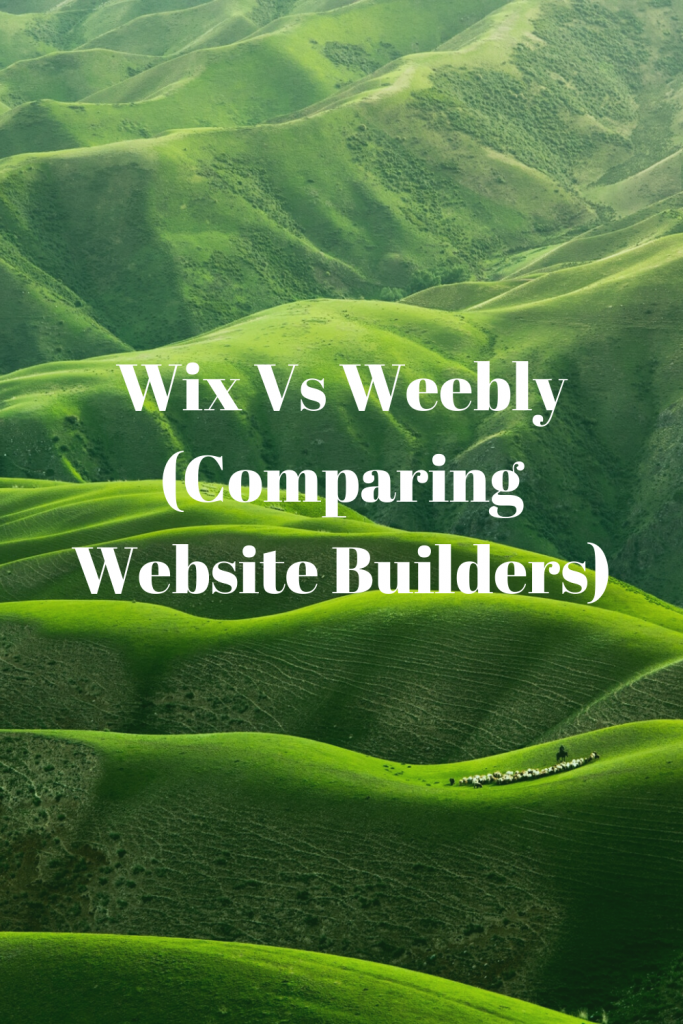 Wix Vs Weebly (Which one Should you Use) - Online Cash Tip